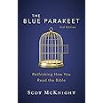 The Blue Parakeet, 2nd Edition: Rethinking How You Read the Bible ...