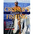 The Cruiser's Handbook of Fishing by Bannerot, Scott
