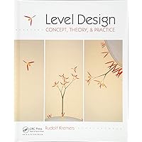 Amazon.com: Level Design: Concept, Theory, and Practice: 9781138427952 ...