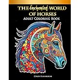 Amazon.com: The Magical World Of Horses: Adult Coloring Book (Amazing ...