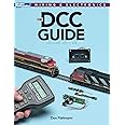 The DCC Guide (Model Railroader Books: Wiring & Electronics): Fiehmann ...