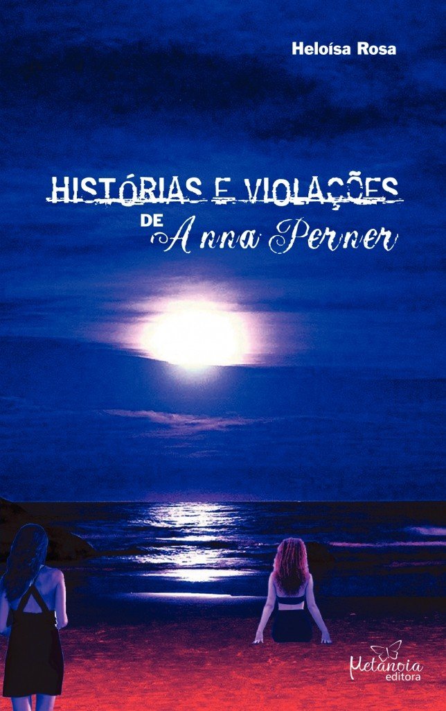 Histórias e violações de Anna Perner PDF Heloísa Rosa
