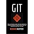 Amazon.com: Version Control with Git: Powerful tools and techniques for collaborative software ...