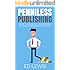 KINDLE PUBLISHING: How To Build A Successful Self-Publishing Business ...