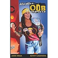 Amazon.com: Jessie Kresa Is ODB: One Dirty B!tch!: 9781941356166: Kresa ...