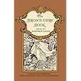 Amazon.com: The Brown Fairy Book (Complete and Unabridged with Original ...