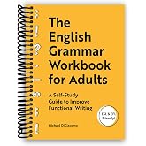 Amazon.com: The English Grammar Workbook for Adults: A Self-Study Guide ...
