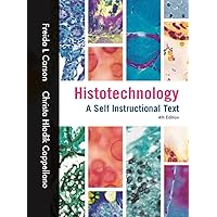 Amazon.com: Histotechnology, A Self-Instructional Text, 4th Edition ...