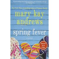 Spring Fever: A Novel: Andrews, Mary Kay: 9781250076175: Amazon.com: Books