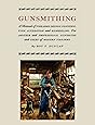 Amazon.com: Professional Gunsmithing: A Textbook On The Repair And ...