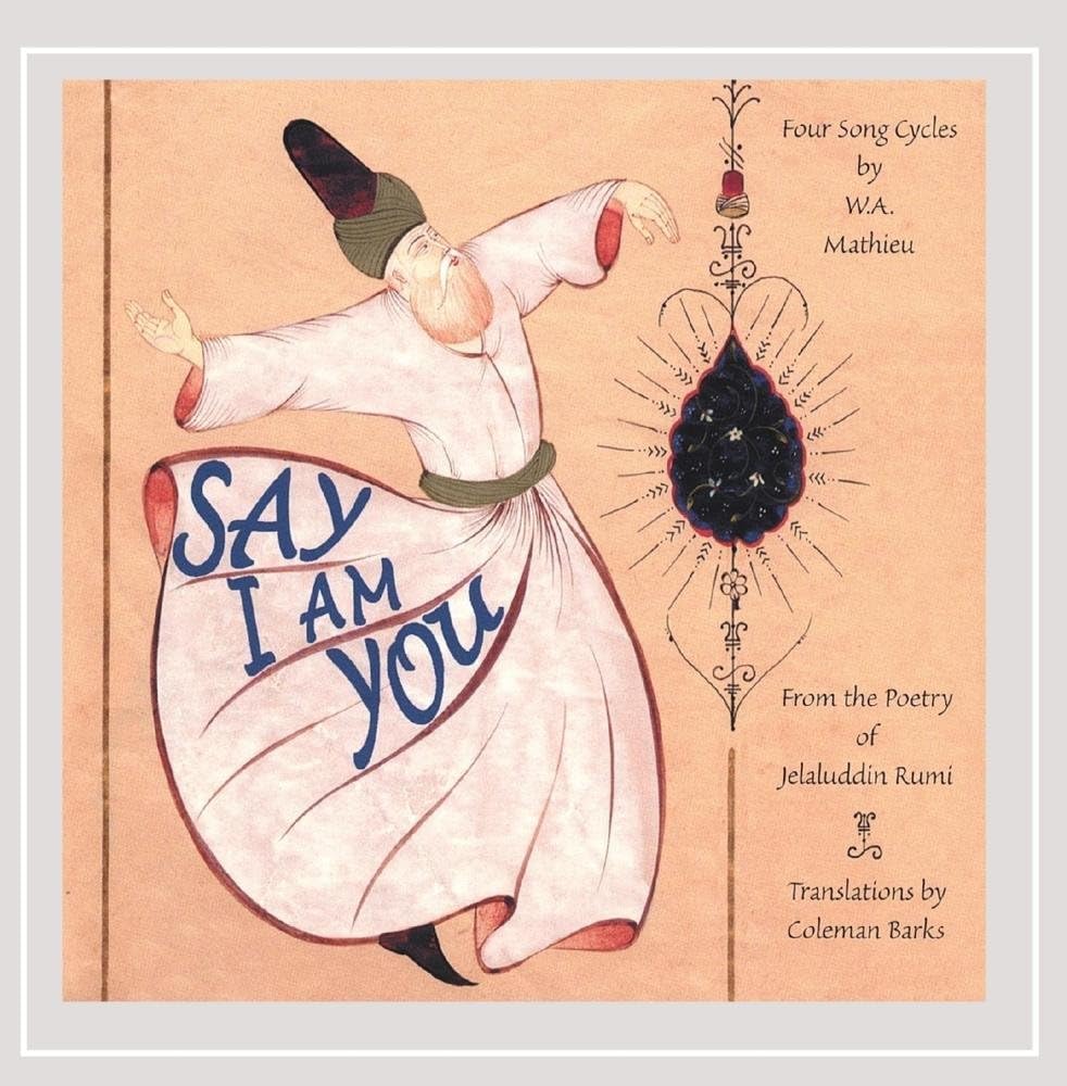 Say I Am You: William Allaudin Mathieu, W.a. Mathieu: Amazon.ca: Music