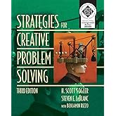 101 Creative Problem Solving Techniques: The Handbook of New Ideas for ...