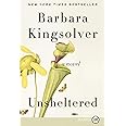 Unsheltered: A Novel: Kingsolver, Barbara: 9780062859907: Amazon.com: Books