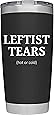 Amazon.com: Leftist Tears Tumbler | Large 20oz Stainless Steel Tumbler ...