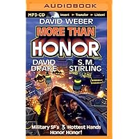 More Than Honor (Worlds of Honor (Weber)): Weber, David: 9781982192884: Amazon.com: Books
