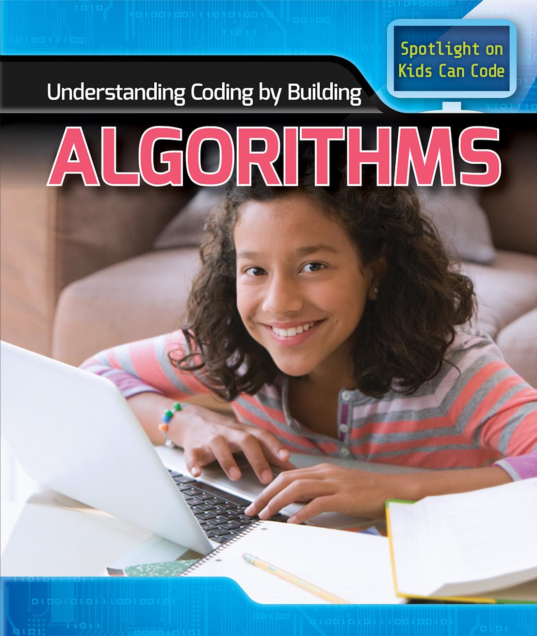 Understanding Coding By Building Algorithms (Spotlight On Kids Can Code) on Galleon Philippines