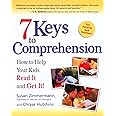 Amazon.com: 7 Keys to Comprehension: How to Help Your Kids Read It and ...
