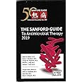 The Sanford Guide to Antimicrobial Therapy 2019: 50 Years: 1969-2019 ...