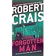 Amazon.com: The Forgotten Man: An Elvis Cole and Joe Pike Novel ...