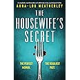Amazon.com: The Housewife's Secret: A completely unputdownable and ...