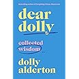 Dear Dolly: Collected Wisdom: Alderton, Dolly: 9780063319134: Amazon ...
