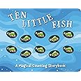 Ten Little Fish: A Magical Counting Storybook (2) (Magical Counting ...