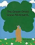 And the Green Grass Grew All Around: Folk Poetry from Everyone ...