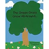 And the Green Grass Grew All Around: Folk Poetry from Everyone ...