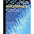Photonics: Optical Electronics in Modern Communications (The ^AOxford ...