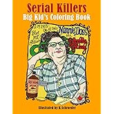 Amazon.com: The Serial Killer Coloring Book: An Adult Coloring Book ...