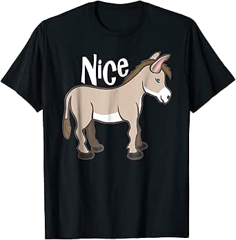 Amazon.com: Funny Donkey T Shirt For Women Mule Humor Nice Ass Gift: Clothing