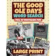 The Good Ole Days Word Search: Large Print Wordfind Puzzle Games Full ...