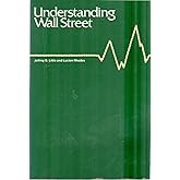 Understanding Wall Street, Fifth Edition: Little, Jeffrey B ...