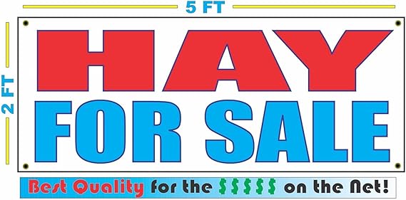 Amazon.com : Hay for Sale 2x5 Banner Sign : Office Products