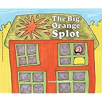 The Big Orange Splot: Pinkwater, Daniel Manus: 9780590445108: Amazon ...
