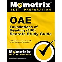 OAE Foundations of Reading (190) Secrets Study Guide: OAE Exam Review ...