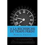 A LA Recherche Du Temps Perdu (French Edition): Proust, Marcel: 9782070754922: Amazon.com: Books