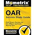 OAR Secrets Study Guide: OAR Exam Review for the Officer Aptitude ...