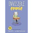 Invisible Emmie (Emmie & Friends): Libenson, Terri, Libenson, Terri ...