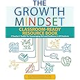 The Growth Mindset Classroom-Ready Resource Book: A Teacher's Toolkit ...