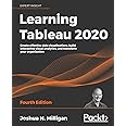 Amazon.com: Learning Tableau 2020: Create effective data visualizations, build interactive ...