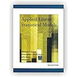 Amazon.com: Applied Linear Statistical Models: 9780073108742: Kutner ...