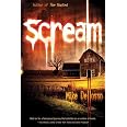 Scream: A Novel: Dellosso, Mike: 9781599794693: Amazon.com: Books