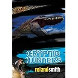 Chupacabra (Cryptid Hunters): Smith, Roland: 9780545178181: Amazon.com ...