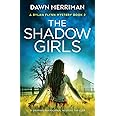 Amazon.com: The Shadow Girls: A gripping paranormal mystery thriller (A Rylan Flynn Mystery ...