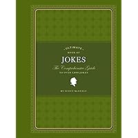 Ultimate Book of Jokes: The Essential Collection of More Than 1,500 ...