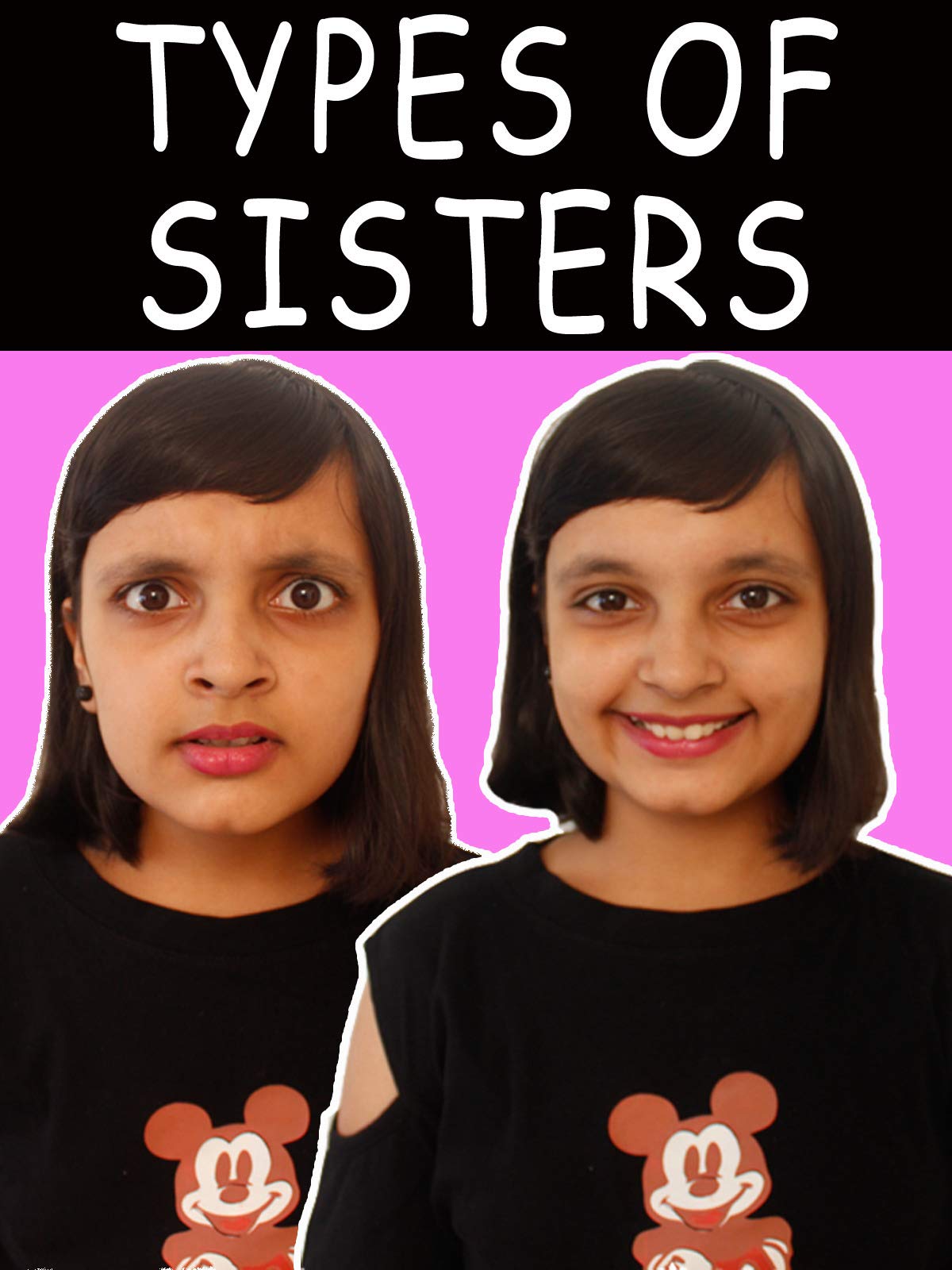 Watch Types of Sisters | Prime Video