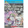 The Class Election from the Black Lagoon (Black Lagoon Adventures, No ...