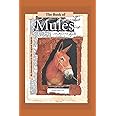 The Book of Mules: An Introduction to the Original Hybrid: Smith, Donna ...