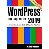 WordPress for Beginners 2018: A Visual Step-by-Step Guide to Mastering ...